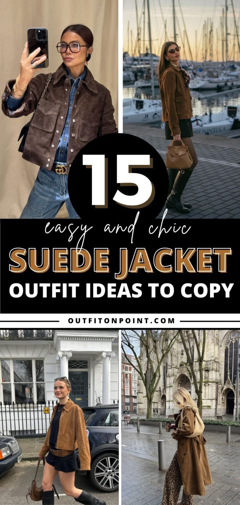 How to Style a Suede Jacket: Chic Outfits You Can Copy Today - Outfit ...